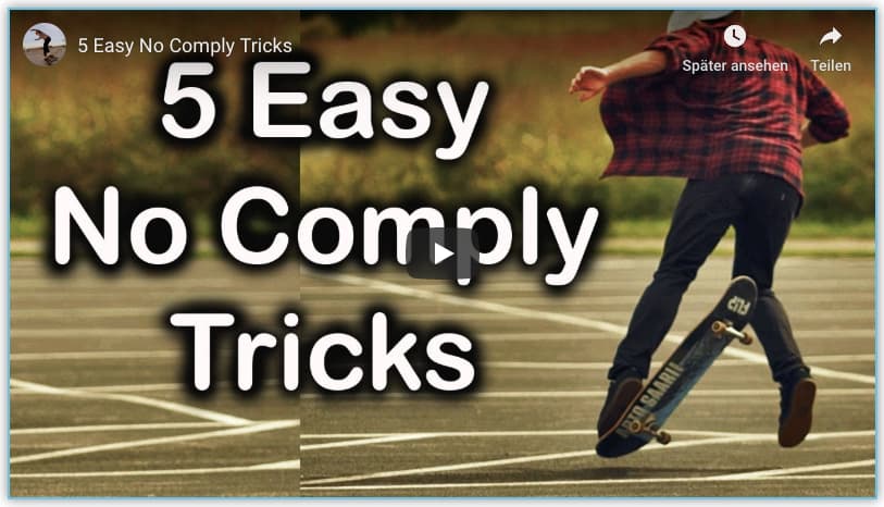 Wie macht man einen No Comply? (Video)